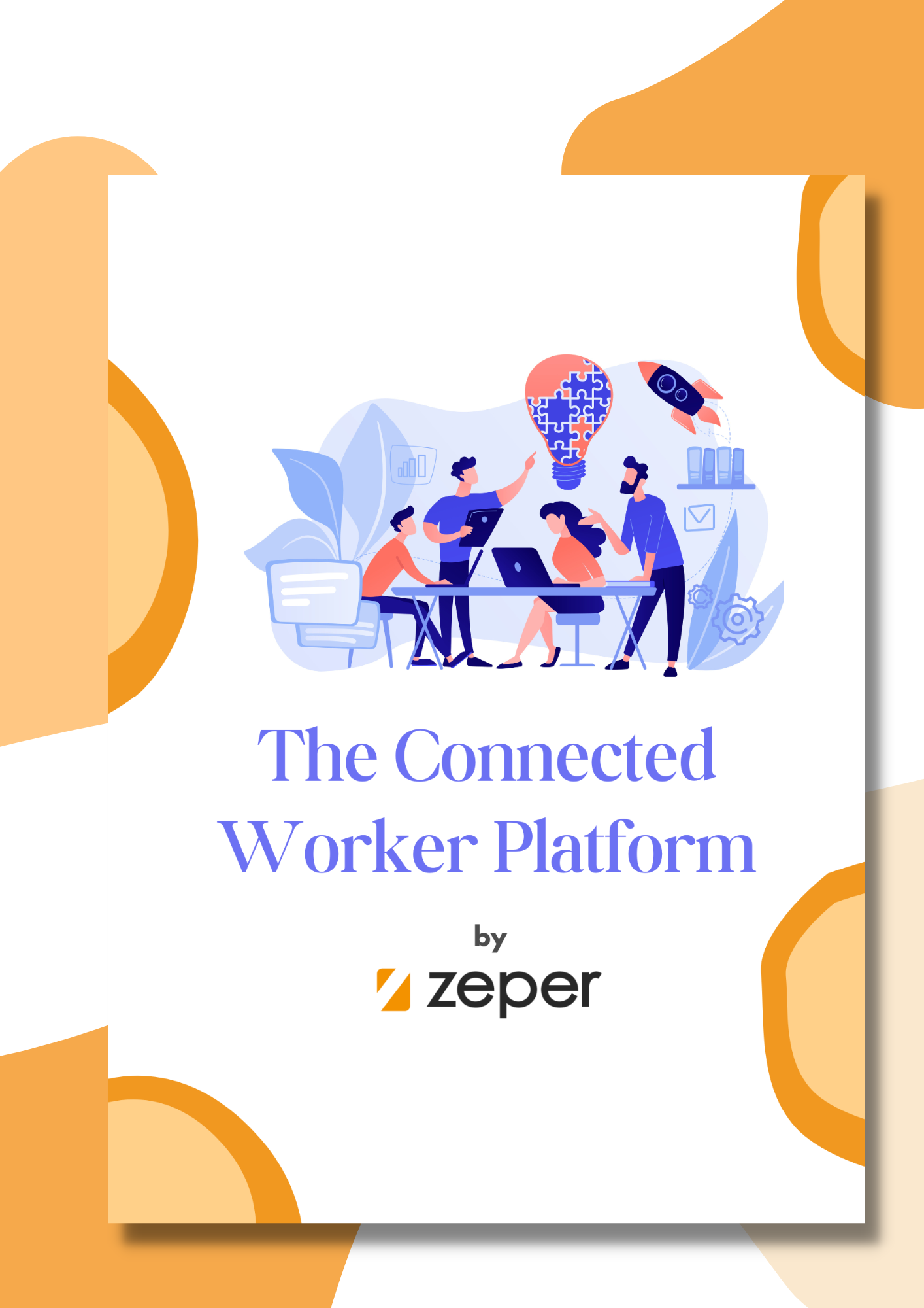 The Connected Worker Platform